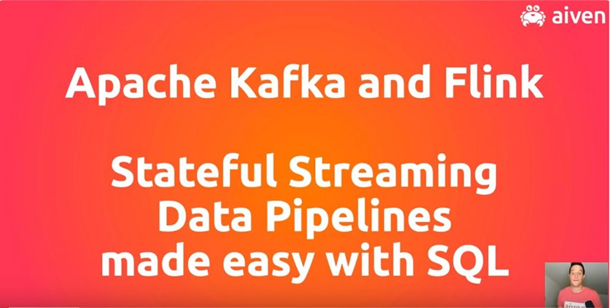 EuropeClouds Summit 2021 -Apache Kafka and Flink: Stateful Streaming Data Pipelines made easy ...